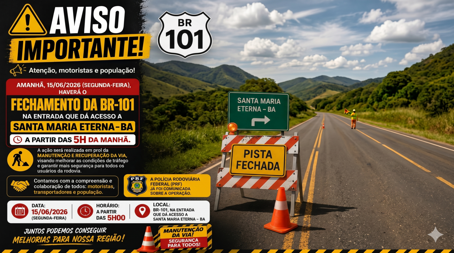 Crise na BR-101: População anuncia bloqueio total no acesso a Santa ...